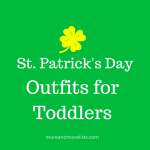 List of St. Patrick's Day Outfits for Toddlers